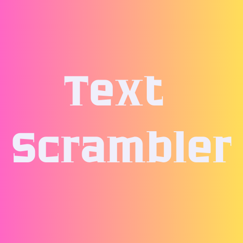 Text Scrambler Online Text Scrambler Online